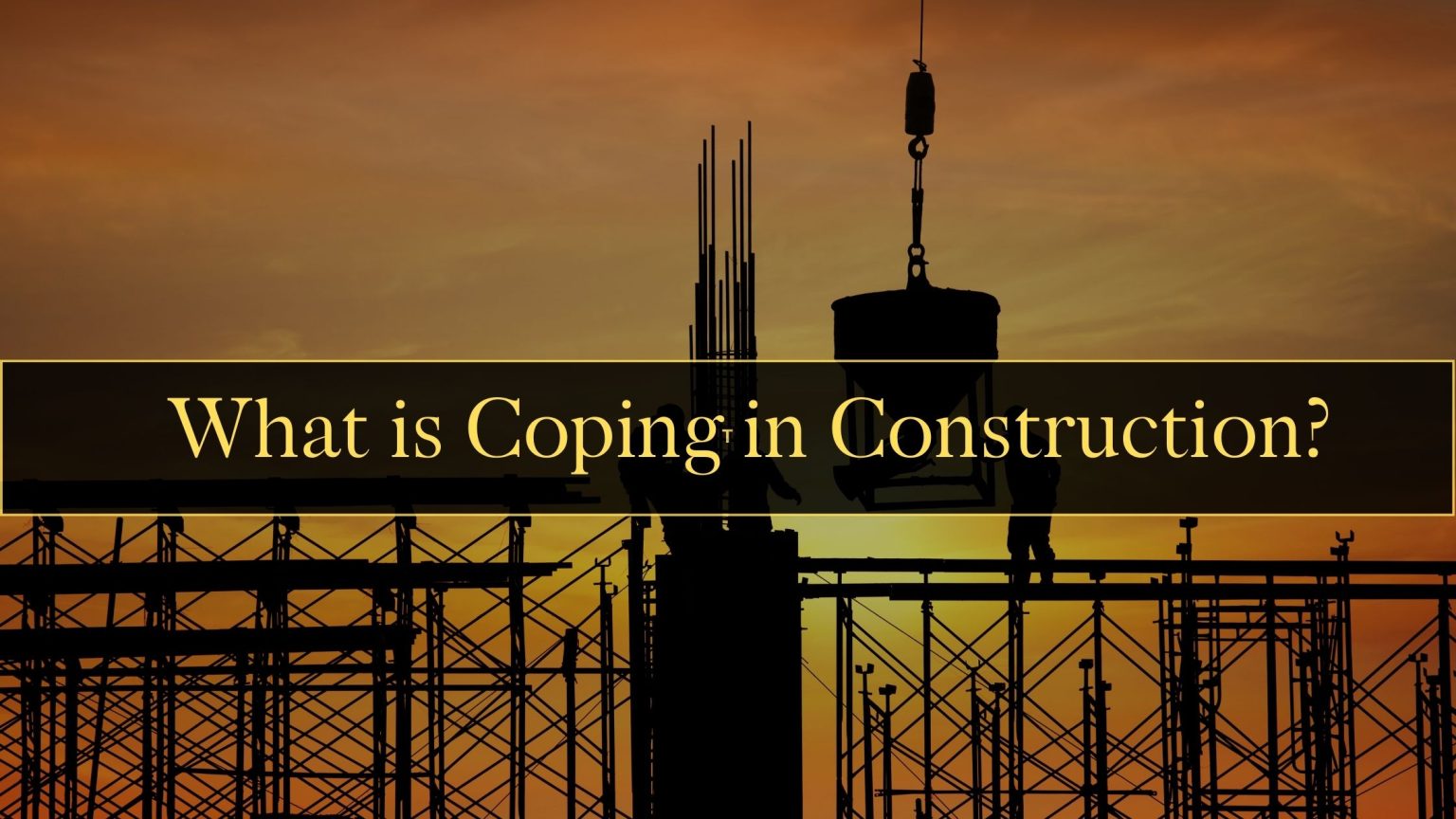 What is Coping in Construction? A Comprehensive Guide